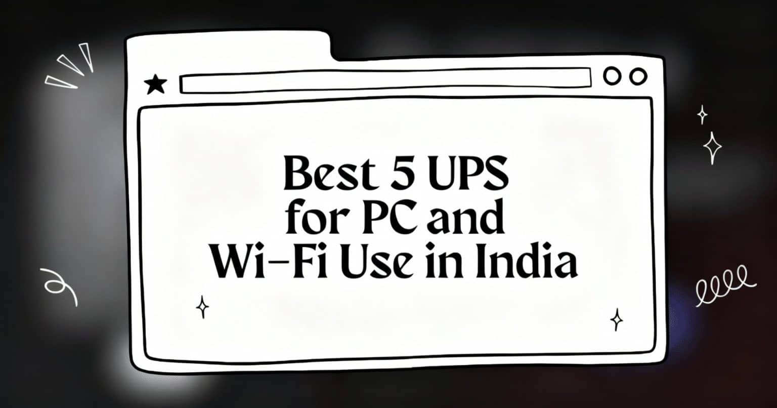 Best 5 UPS for PC and Wi‑Fi Use in India - PCPartsPicker India