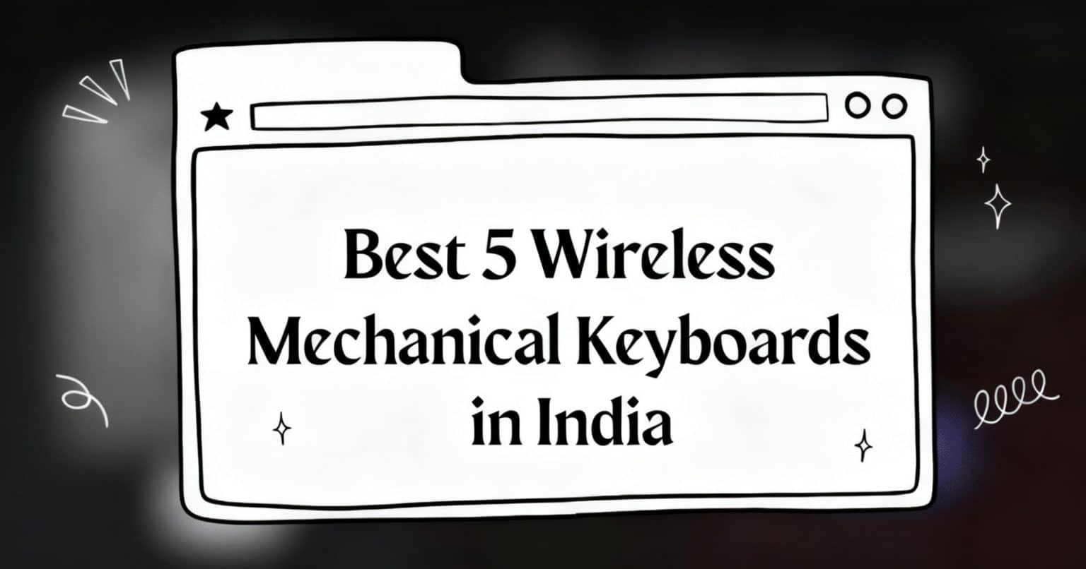 Best 5 Wireless Mechanical Keyboards in India - PCPartsPicker India