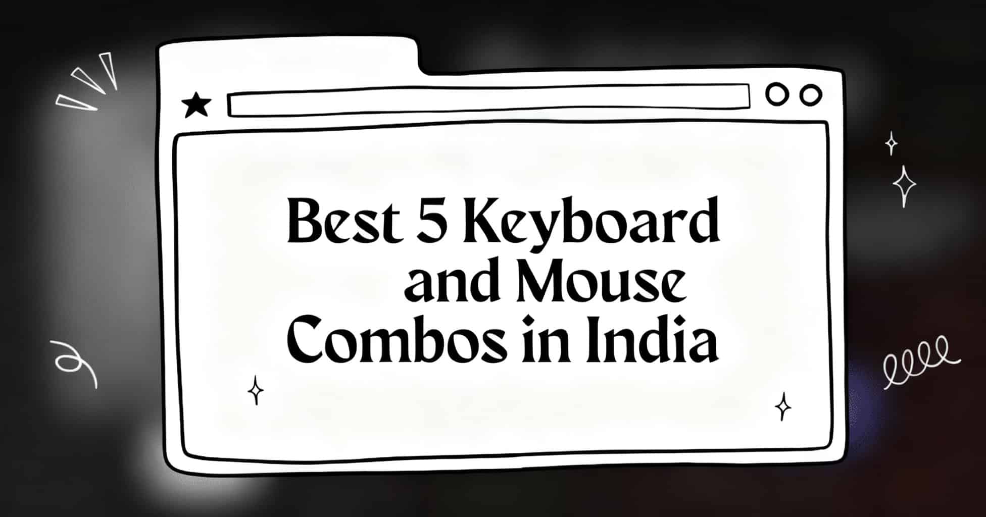 Best 5 Keyboard and Mouse Combos in India - PCPartsPicker India